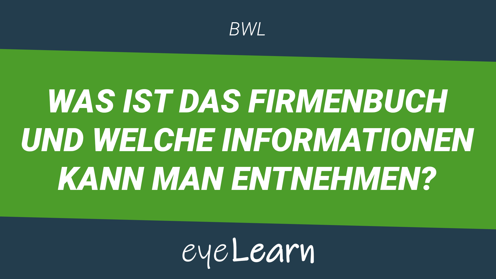 Was ist das Firmenbuch und welche Informationen kann man dem Firmenbuch ...